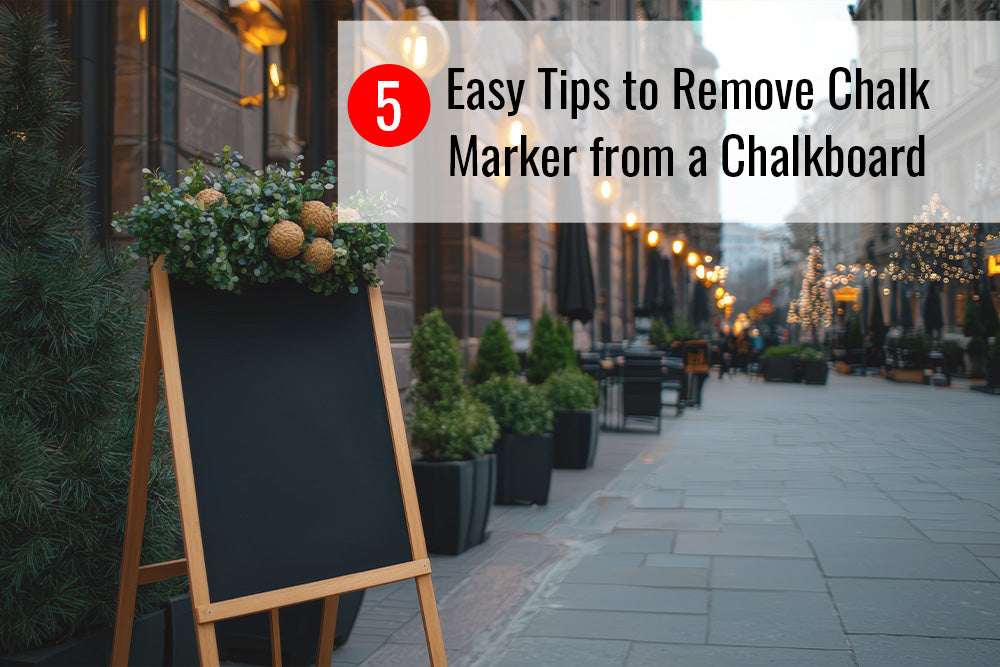 5 Easy Tips to Remove Chalk Marker from a Chalkboard – Sunnydaze Decor